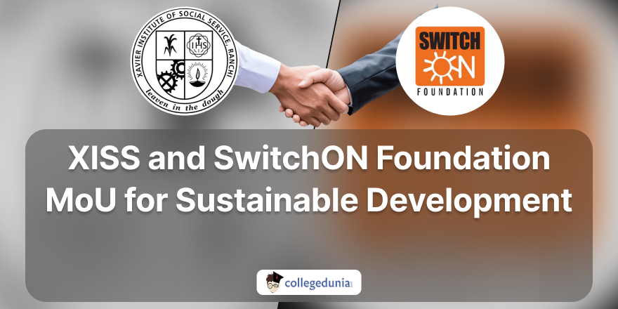 XISS Ranchi and SwitchON Foundation Sign MoU for Sustainable Development