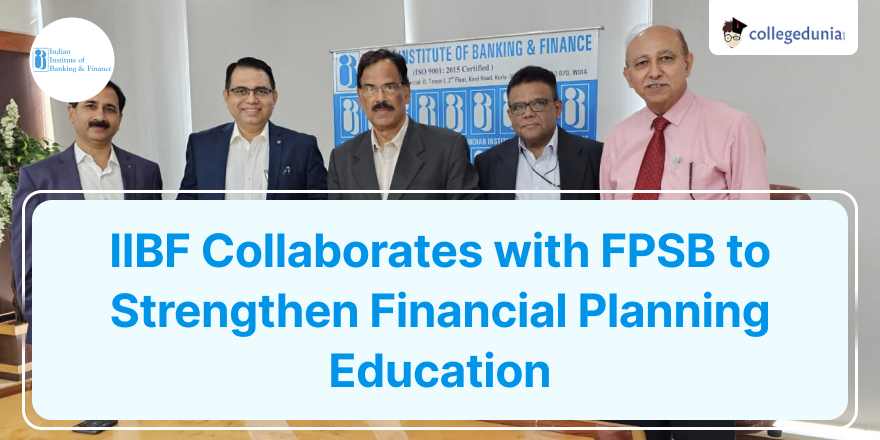 IIBF Collaborates with FPSB to Strengthen Financial Planning Education ...