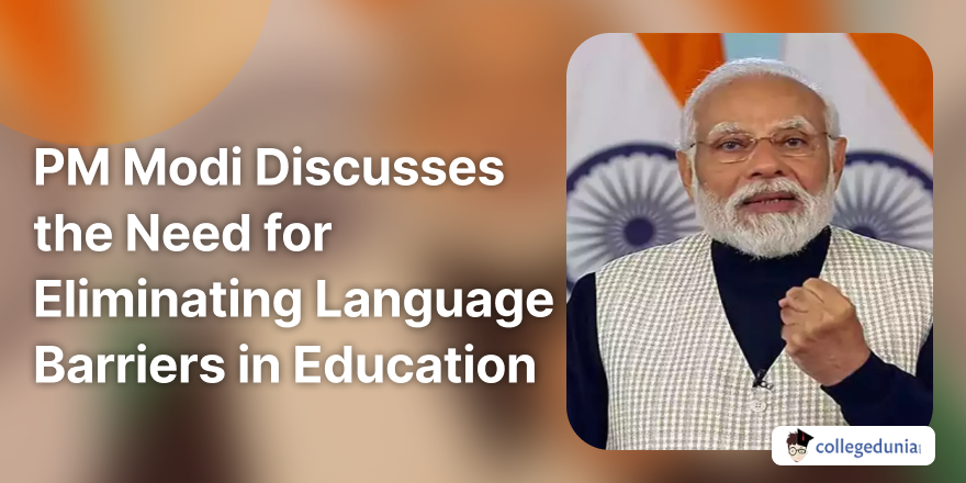 PM Modi Discusses the Need for Eliminating Language Barriers in ...