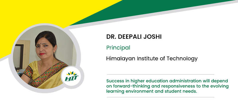 Himalayan Institute of Technology: Dr.Deepali Joshi, Principal