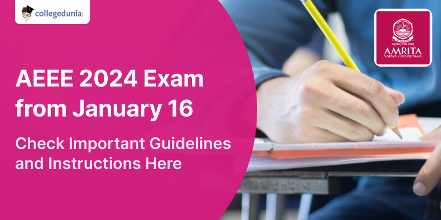 AEEE 2024 Exam from January 16; Check Important Guidelines and ...