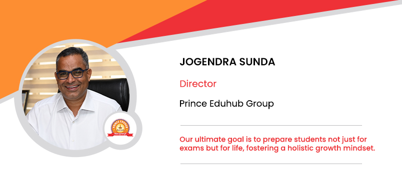 Prince Eduhub Group: Jogendra Sunda, Director