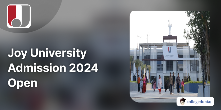 Joy University Admission 2024 Open; Check Direct Link Here