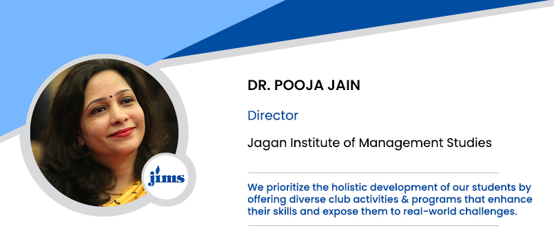 Jagan Institute of Management Studies: Dr. Pooja Jain, Director