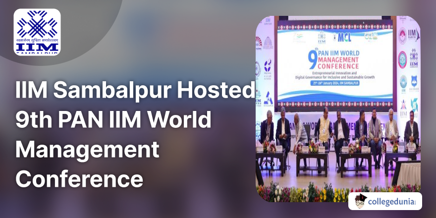 IIM Sambalpur Hosted 9th PAN IIM World Management Conference