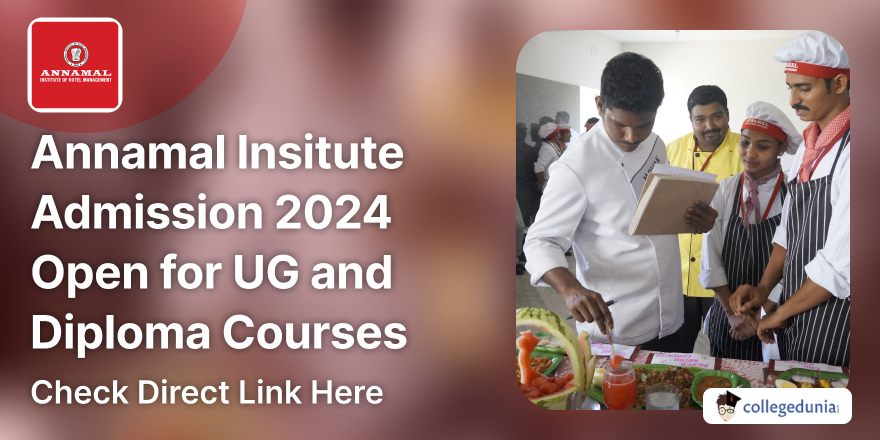 Annamal Insitute Admission 2024 Open for UG and Diploma Courses; Check ...