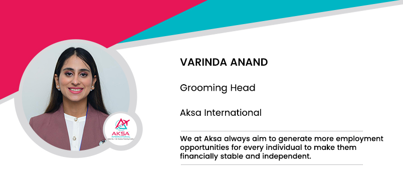 Aksa International: Varinda Anand, Grooming Head