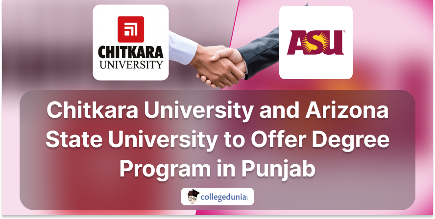 Chitkara University and Arizona State University to Offer Degree ...