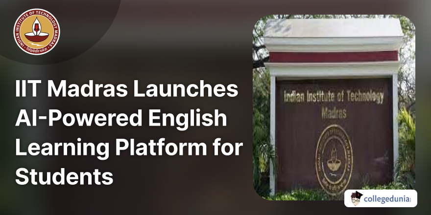 IIT Madras Launches AI-Powered English Learning Platform for Students