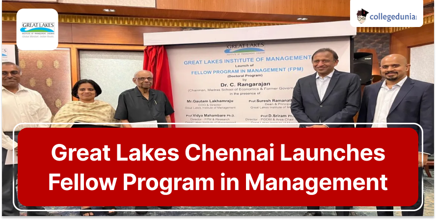 Great Lakes Chennai Launches Fellow Program in Management; Check Details Here