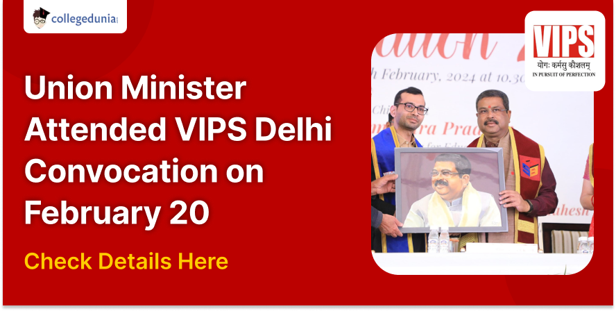 Union Minister Attended VIPS Delhi Convocation on February 20; Check ...