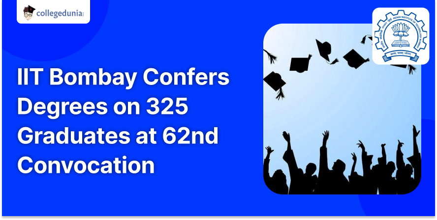 IIT Bombay Confers Degrees on 325 Graduates at 62nd Convocation Ceremony