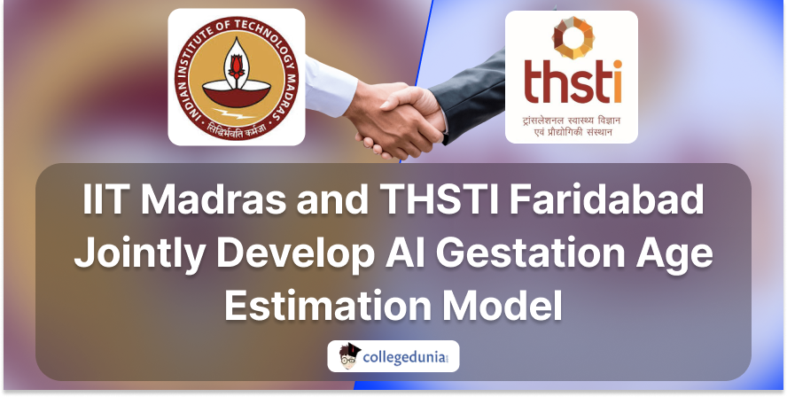 IIT Madras and THSTI Faridabad Jointly Develop AI Gestation Age ...