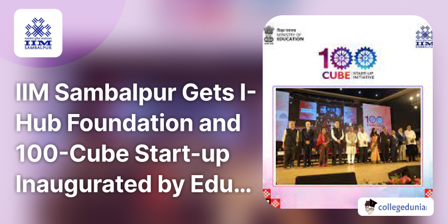 IIM Sambalpur Gets I-Hub Foundation and 100-Cube Start-up Inaugurated ...