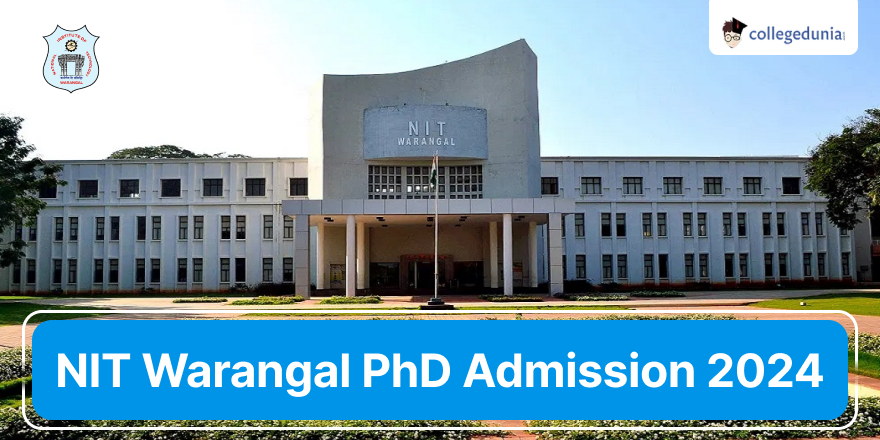 NIT Warangal PhD Admission 2024 Open for July Session; Apply till April 3