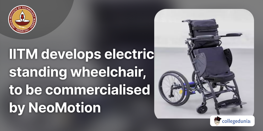 IIT Madras Launches ‘NeoStand’, an Electric Wheelchair With Standing Function; Check Details Here