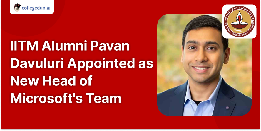 IIT Madras Alumni Pavan Davuluri Appointed as New Head of Microsoft’s ...