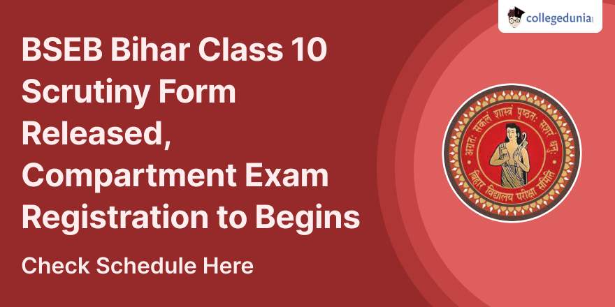 BSEB Bihar Class 10 Scrutiny Form Released, Compartment Exam ...