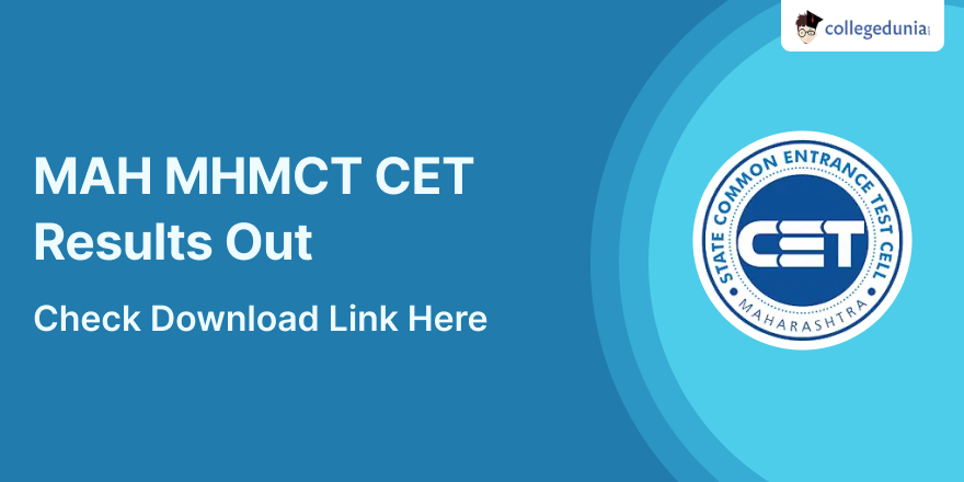 MAH MHMCT CET Results Out; Check Download Link Here