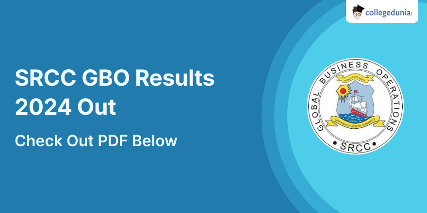 SRCC GBO Results 2024 Out; Check Out PDF Below