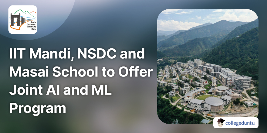 IIT Mandi Collaborated with NSDC and Masai School to Offer Joint AI and ...