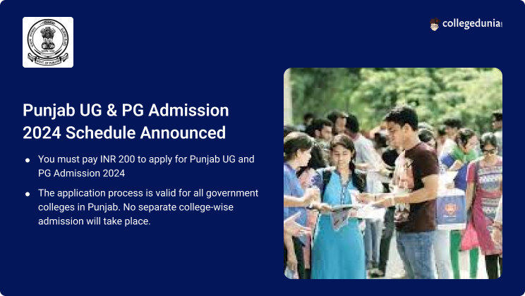 Punjab UG & PG Admission 2024 Schedule Announced; Check Dates Here
