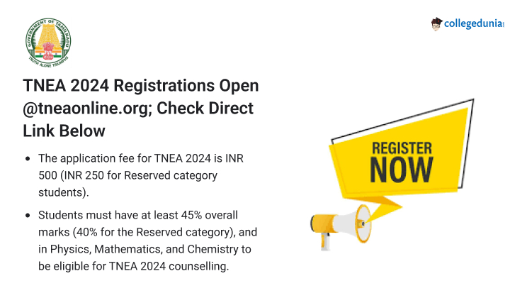TNEA 2024 Registrations Open @tneaonline.org; Check Direct Link Below