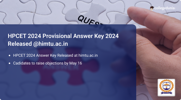 HPCET 2024 Provisional Answer Key 2024 Released @himtu.ac.in; Raise Objections till May 16