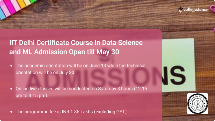 IIT Delhi Certificate Course in Data Science and ML Admission Open till ...