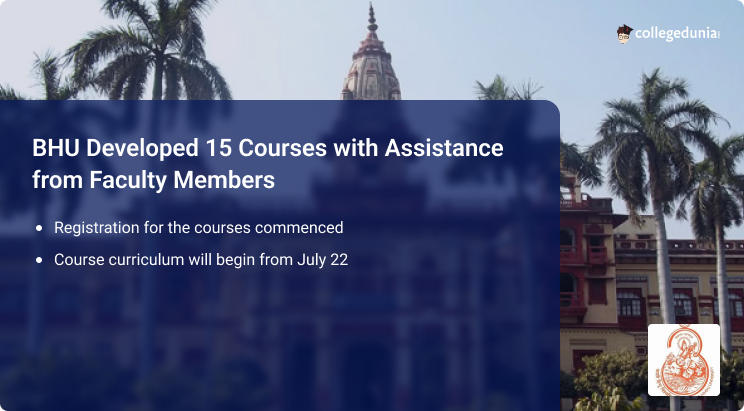 BHU Developed 15 Courses with Assistance from Faculty Members