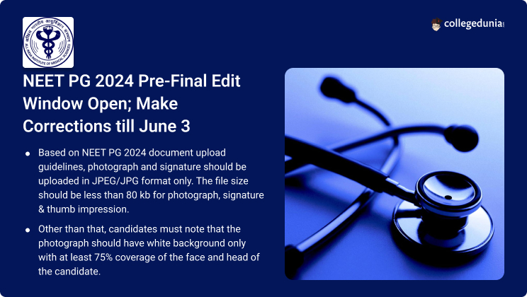 NEET PG 2024 Pre-Final Edit Window Open; Make Corrections till June 3