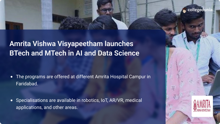 Amrita Vishwa Vidyapeetham Offers BTech & MTech in AI and Data Science ...