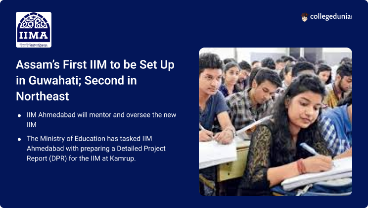 IIM Guwahati to be Set Up as Assam’s First IIM; To be Mentored by IIM ...