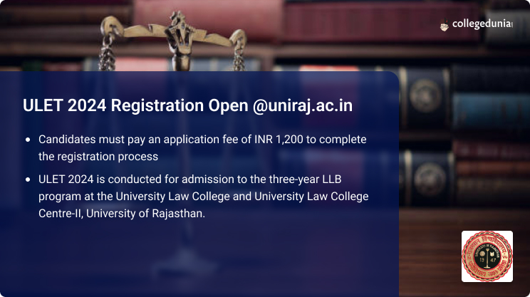 ULET 2024 Registration Open @uniraj.ac.in; Apply till July 03