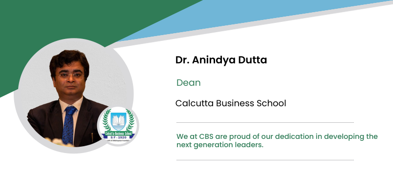 Calcutta Business School: Dr. Anindya Dutta, Dean