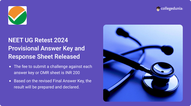 NEET UG Retest 2024 Provisional Answer Key and Response Sheet Released ...