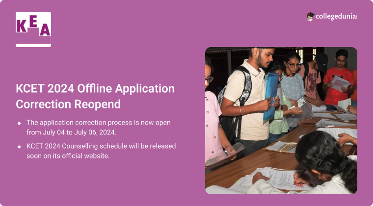 KCET Counselling 2024: Last Chance for Offline Application Correction ...