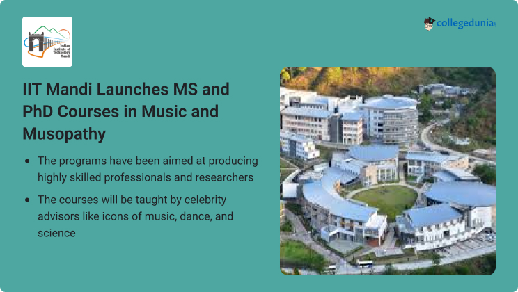 IIT Mandi Launches MS and PhD Courses in Music and Musopathy; Apply ...