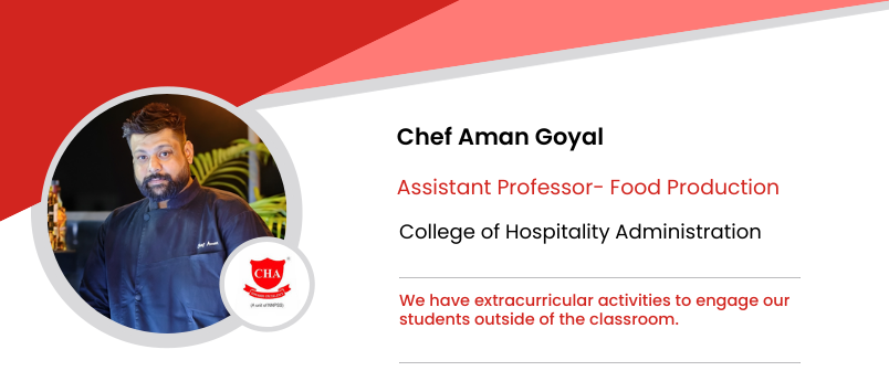 College Of Hospitality Administration: Chef Aman Goyal, Assistant ...