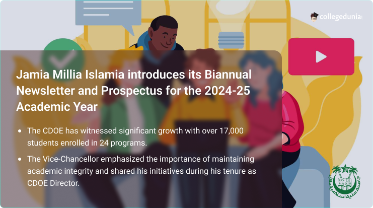 Jamia Millia Islamia's CDOE Unveils Newsletter, Prospectus and YouTube ...