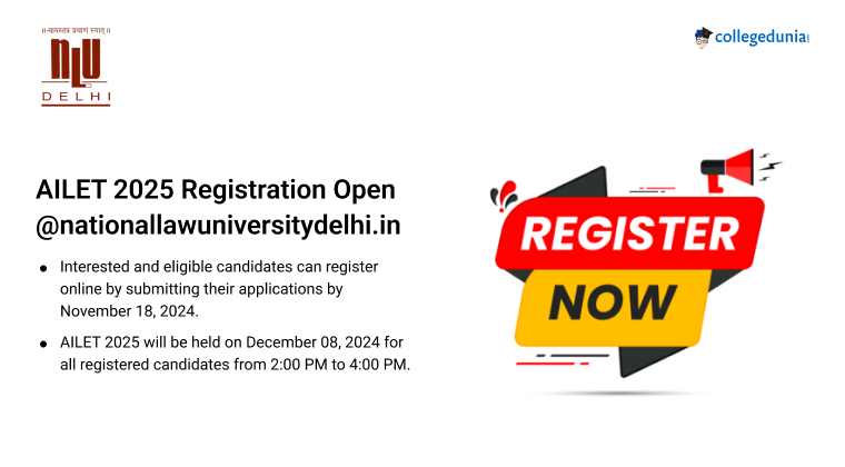 AILET 2025 Registration Open @nationallawuniversitydelhi.in; Apply till November 18