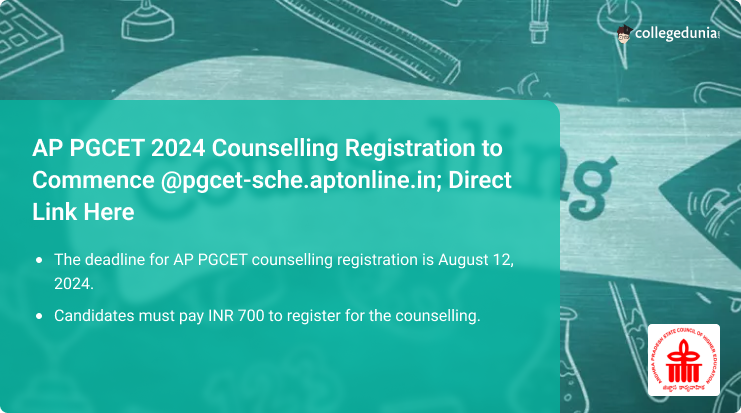 AP PGCET 2024 Counselling Registration to Commence @pgcet-sche ...