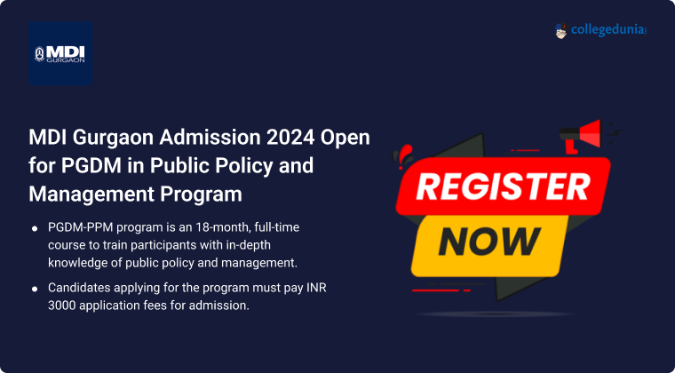 MDI Gurgaon Admission 2024 Open for PGDM in Public Policy and ...