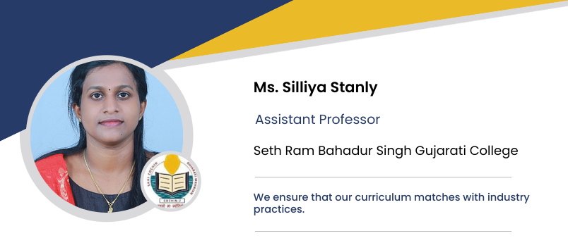 Seth Ram Bahadur Singh Gujarati College: Ms. Silliya Stanly, Assistant ...