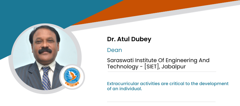 SIET, Jabalpur: Dr. Atul Dubey, Dean