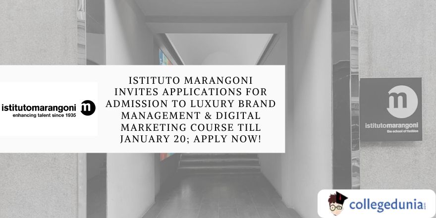 Istituto Marangoni Invites Applications for Admission to Luxury Brand ...