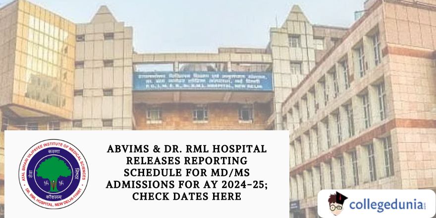 ABVIMS & Dr. RML Hospital Releases Reporting Schedule for MD/MS ...