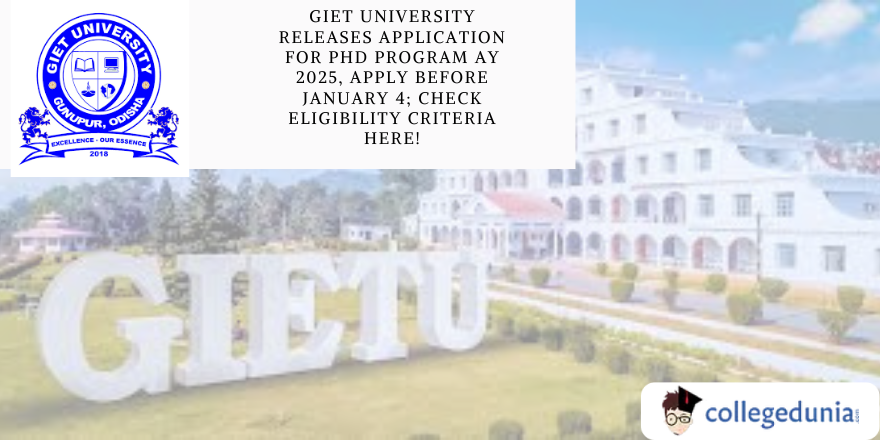 GIET University Releases Application for PhD Program AY 2025, Apply ...