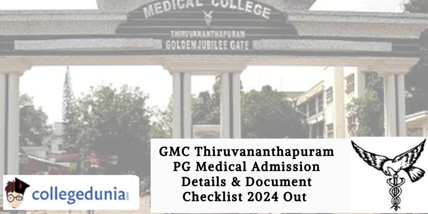 GMC Thiruvananthapuram PG Medical Admission Details & Document ...