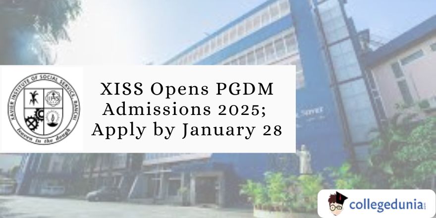 XISS Opens PGDM Admissions 2025-27; Apply by January 28